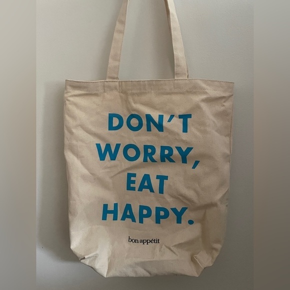 Bon Appetit | Bags | Bon Apptit Dont Worry Eat Happy Tote Bag | Poshmark